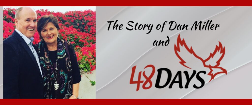 48 Days Resources - Official Site Dan Miller